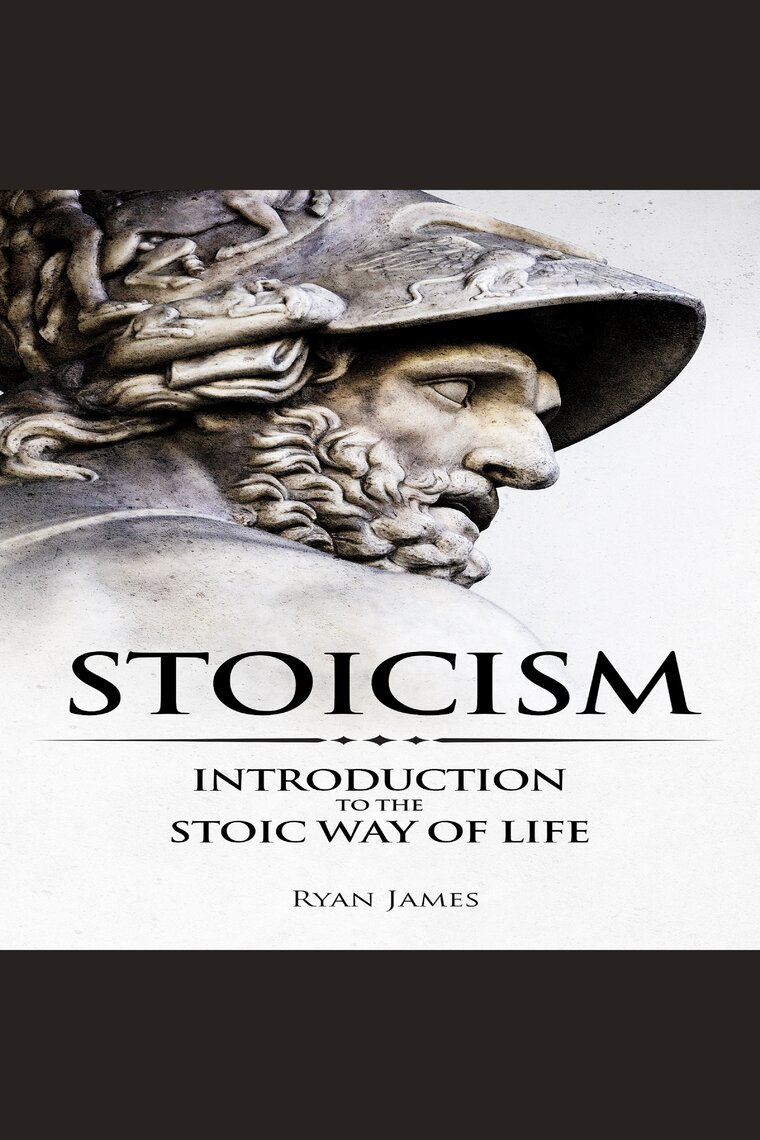 Stoicism by Ryan James - Audiobook | Everand