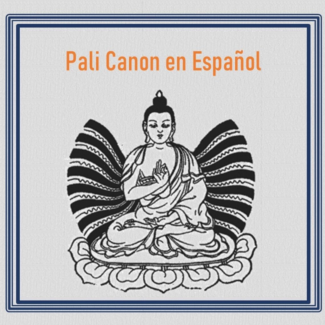 ¿En qué consiste "Pali Canon en Español"? | Podcast de Pali Canon en ...
