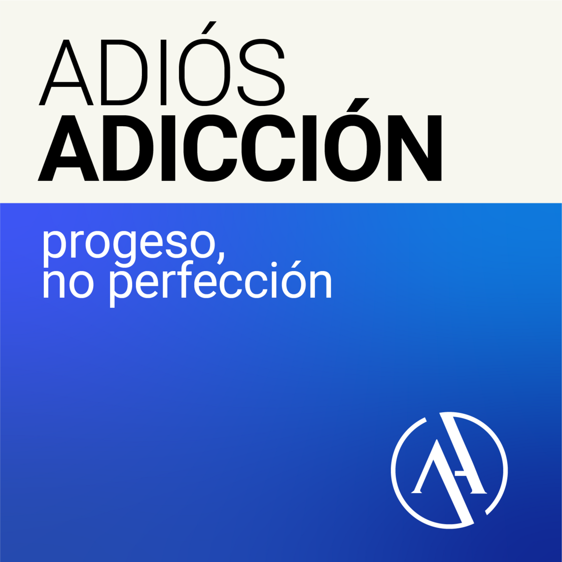 EP07 - Entrevista | El Alcohol en las Mujeres | Podcast de Adiós Adicción