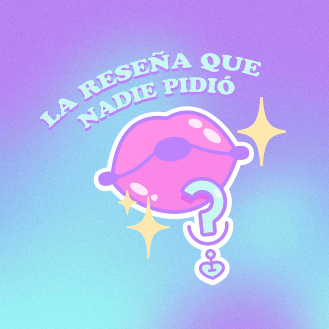 El poder del drag y su impacto social - #LRQNP - T02 EP01 | Podcast de La Reseña Que Nadie Pidió