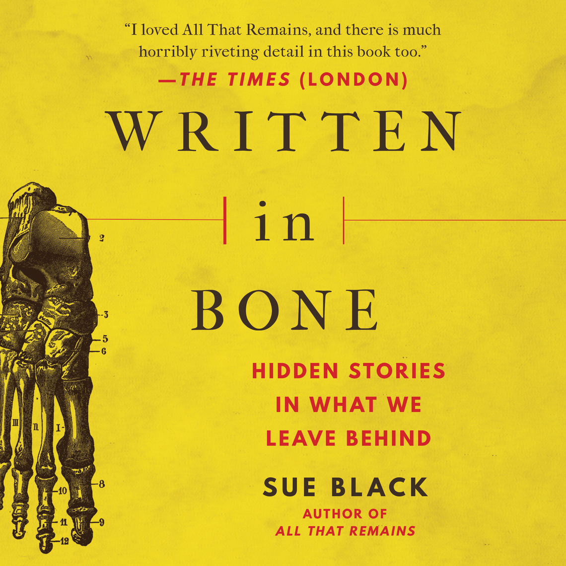 Written in Bone by Sue Black (Audiobook) - Read free for 30 days