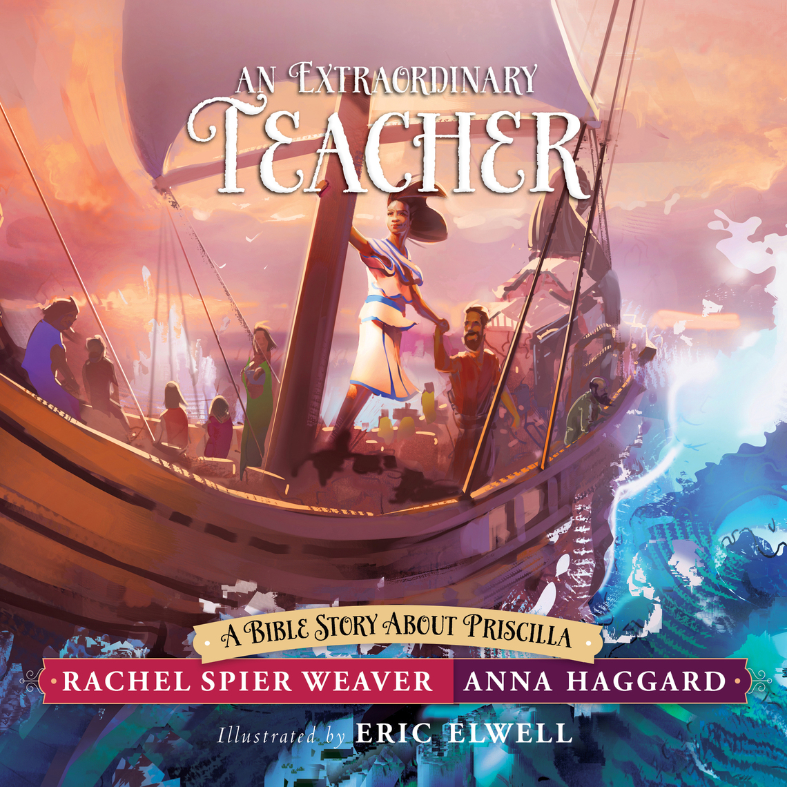 An Extraordinary Teacher by Rachel Spier Weaver, Anna Haggard, Eric ...