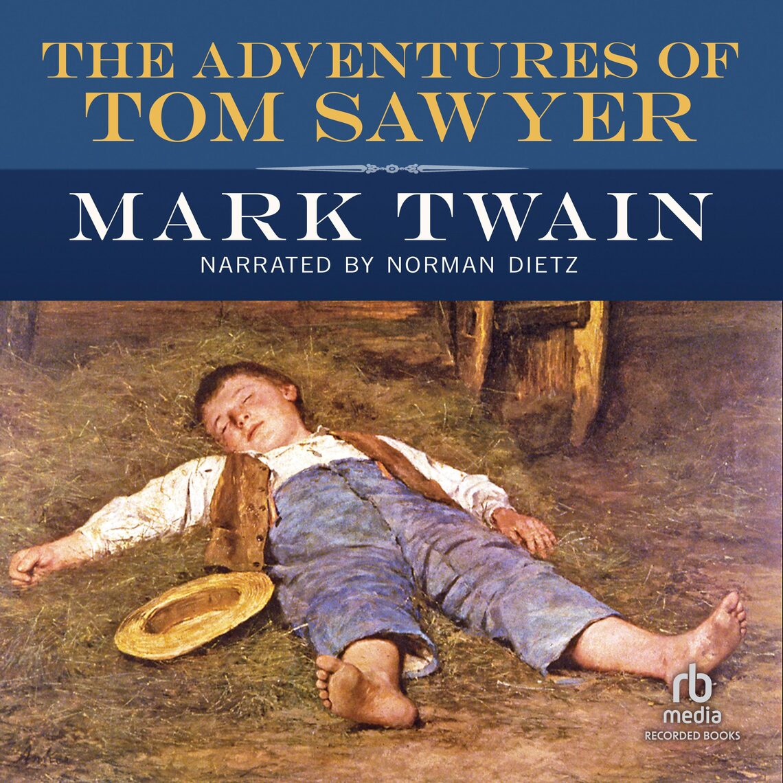 The Adventures of Tom Sawyer by Mark Twain - Audiobook | Everand