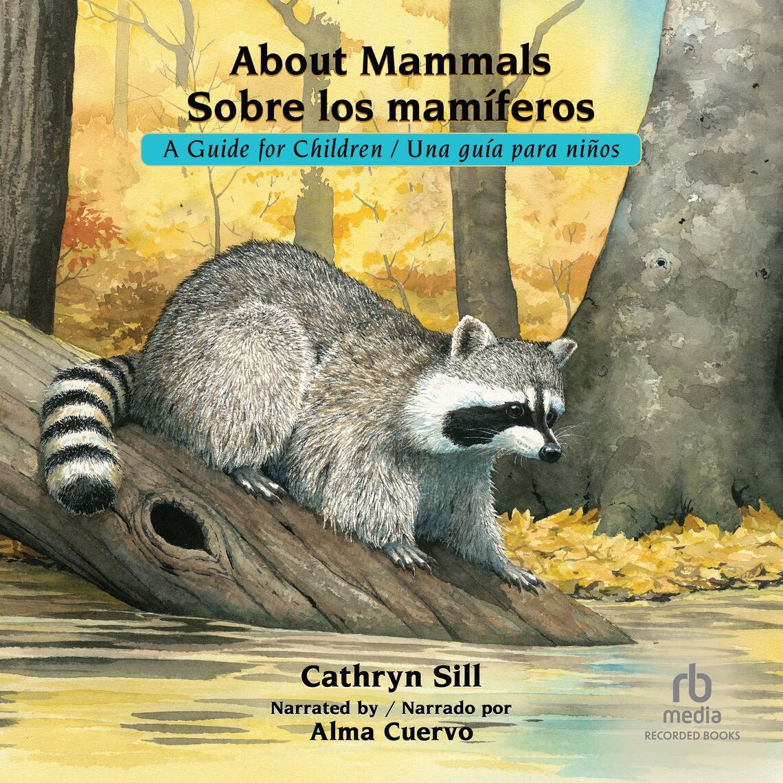 About Mammals/Sobre los mamiferos by Cathryn Sill (Audiobook) - Read ...