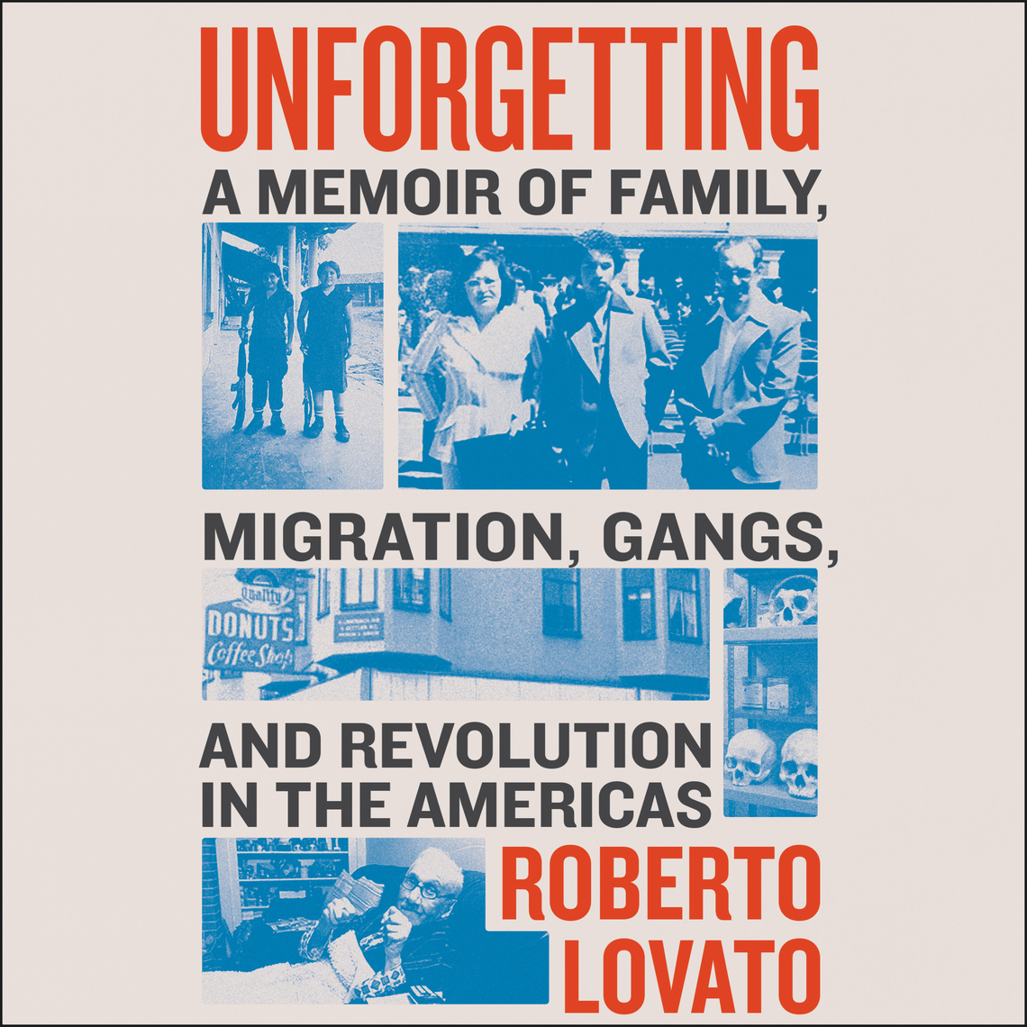 Unforgetting by Roberto Lovato (Audiobook) - Read free for 30 days