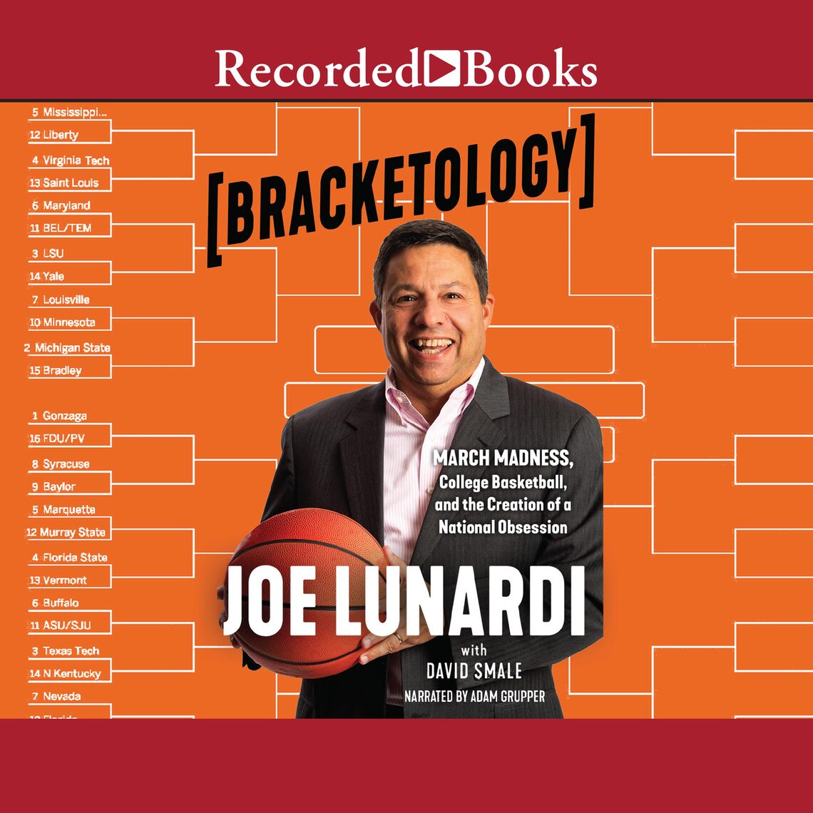 Bracketology by Joe Lunardi, David Smale (Audiobook) - Read free for 30 ...