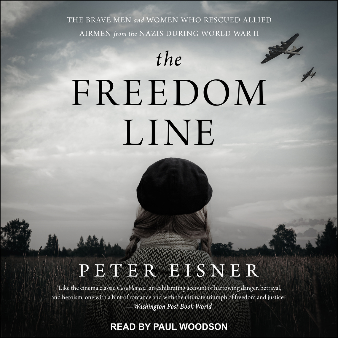The Freedom Line by Peter Eisner (Audiobook) - Read free for 30 days