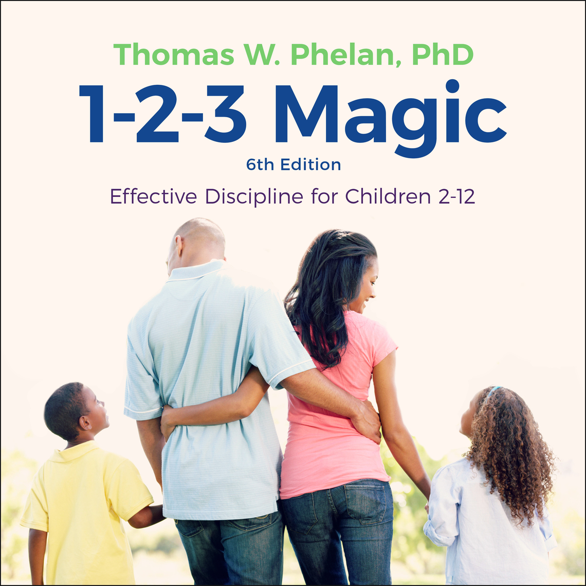 1-2-3 Magic by Thomas W. Phelan, Ph.D - Audiobook | Everand