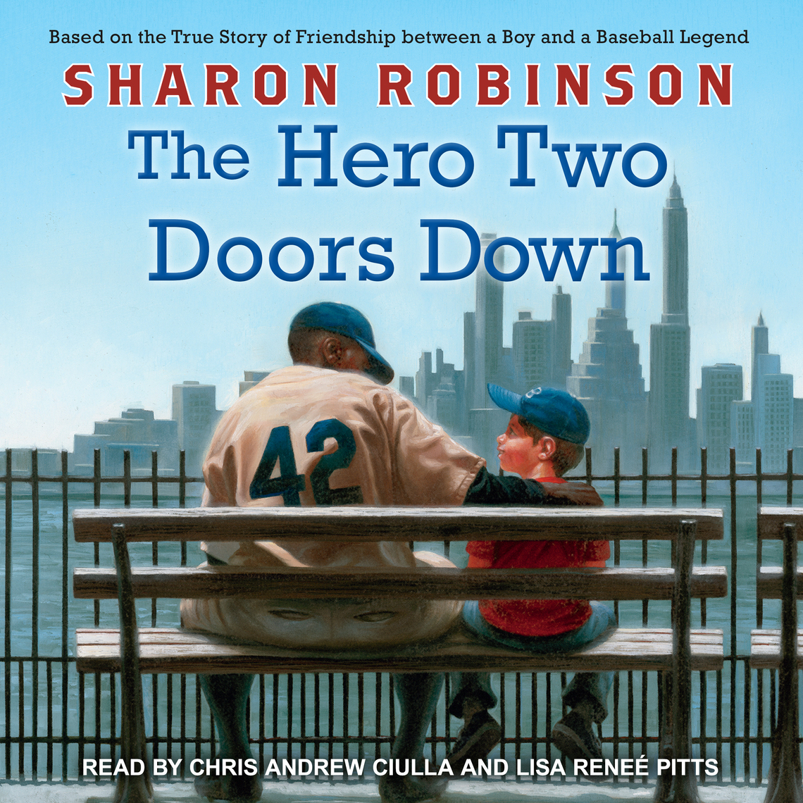 The Hero Two Doors Down by Sharon Robinson (Audiobook) - Read free for ...