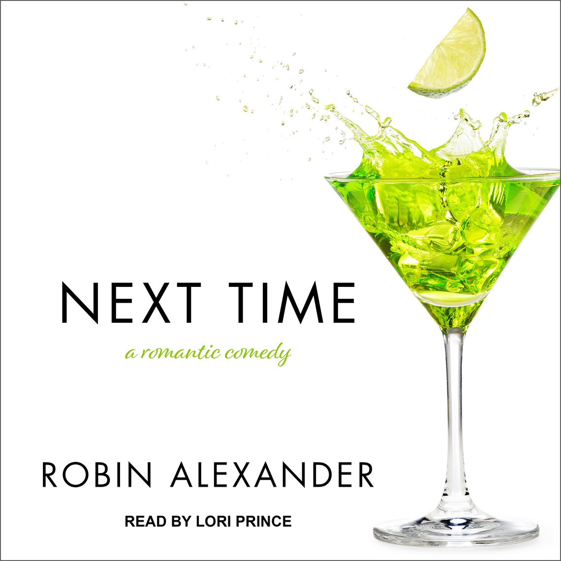 Next Time by Robin Alexander - Audiobook | Everand