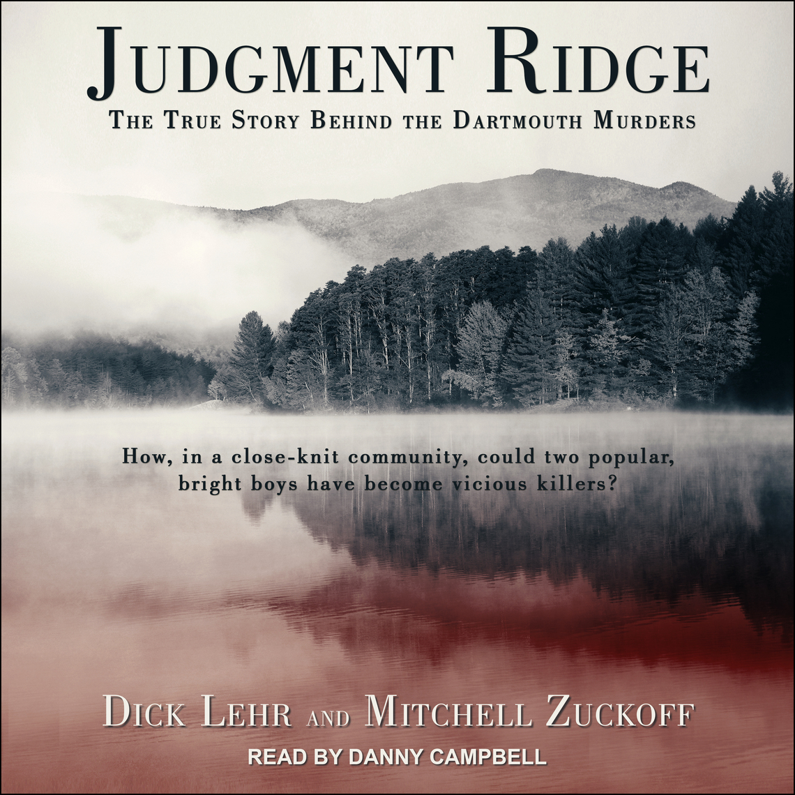 Judgment Ridge by Mitchell Zuckoff, Dick Lehr (Audiobook) - Read free ...