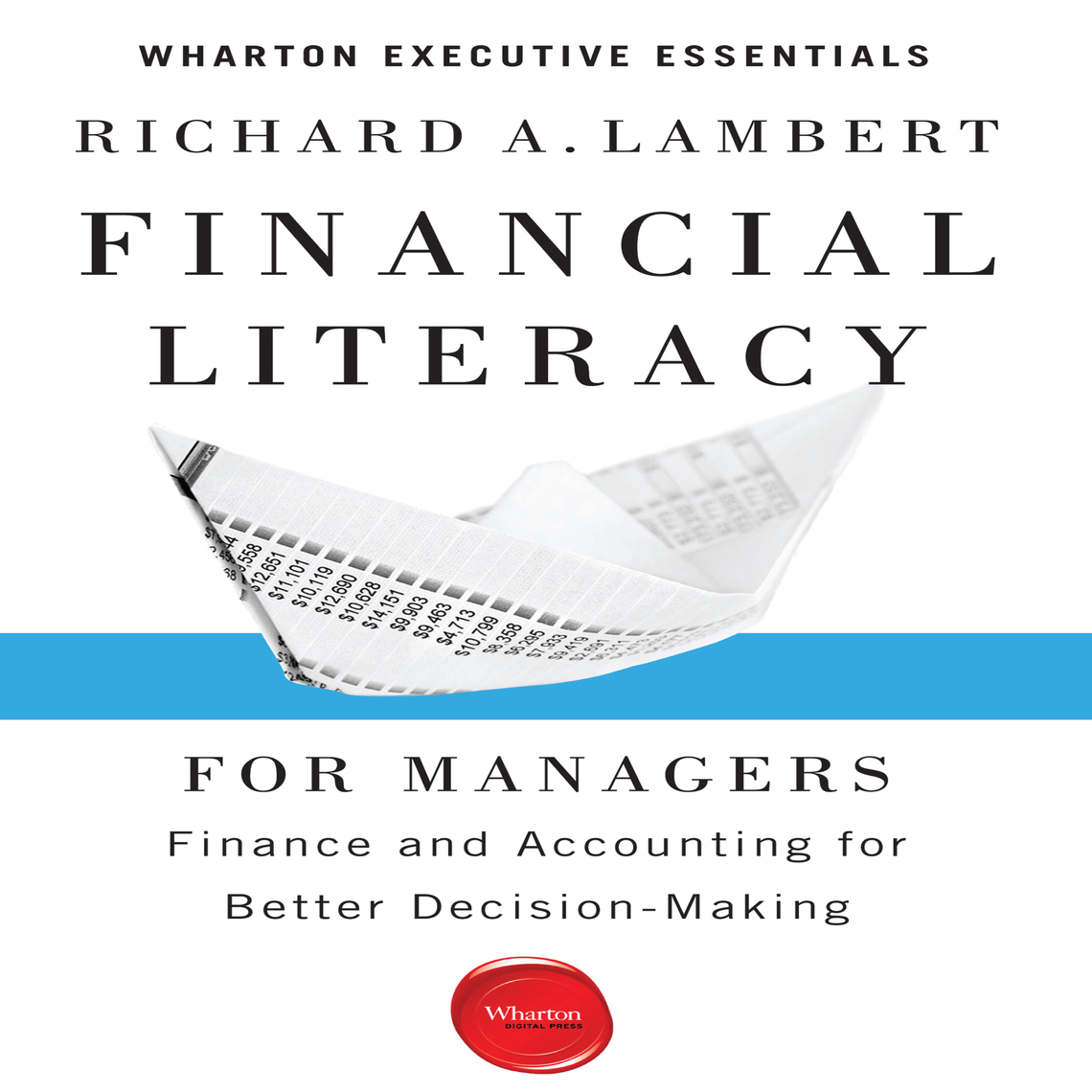 Financial Literacy for Managers by Richard A. Lambert - Audiobook | Everand