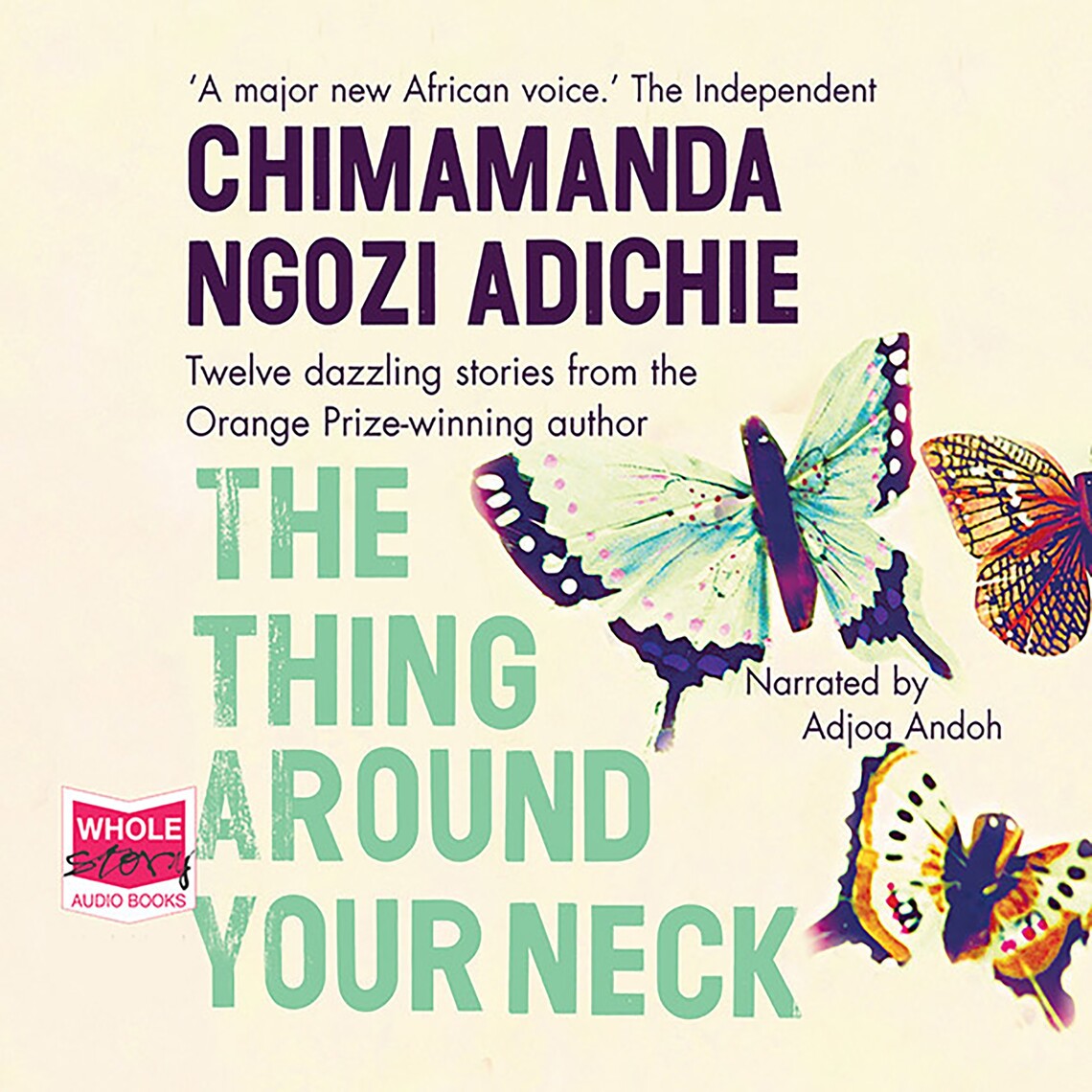 The Thing Around Your Neck by Chimamanda Ngozi Adichie - Audiobook ...