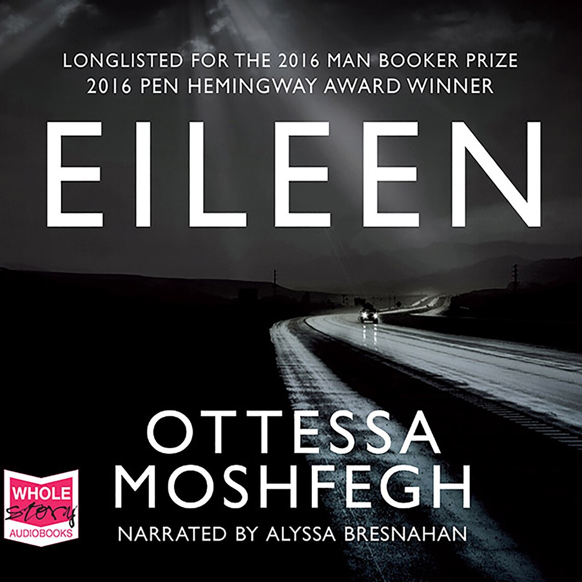 Eileen by Ottessa Moshfegh (Audiobook) - Read free for 30 days