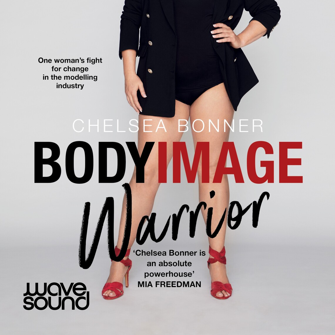 Body Image Warrior by Chelsea Bonner - Audiobook | Everand