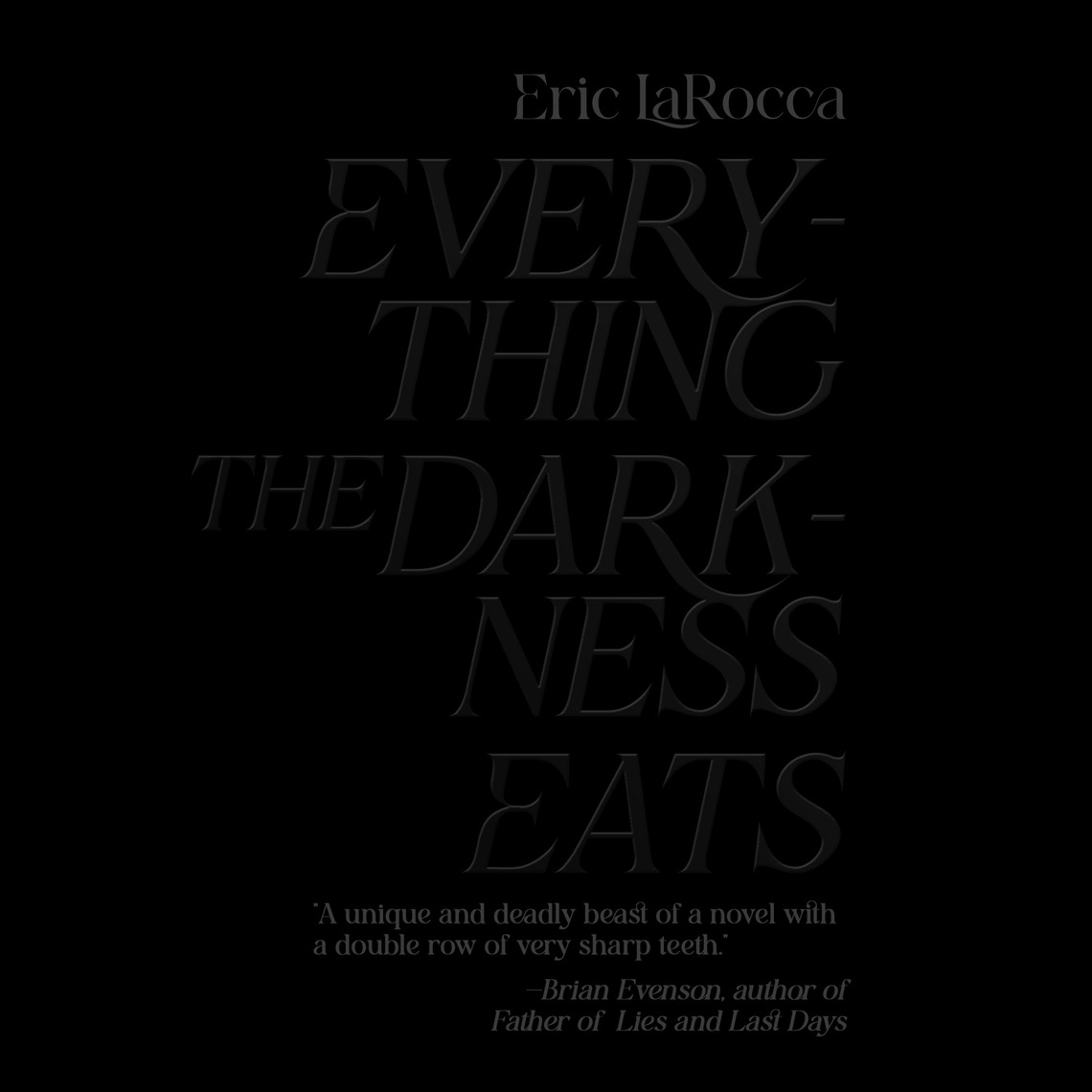 Everything The Darkness Eats by Eric LaRocca - Audiobook | Everand