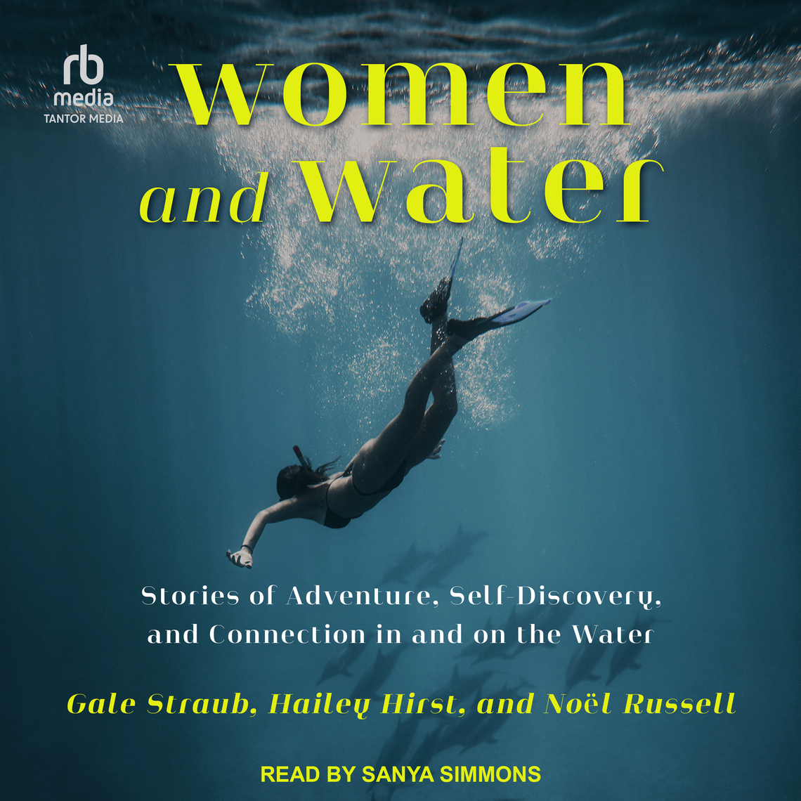Women and Water by Gale Straub, Hailey Hirst, Noel Russell (Audiobook ...