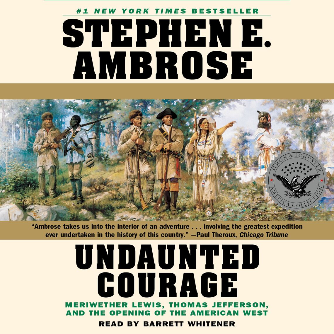 Undaunted Courage by Stephen E. Ambrose (Audiobook) - Read free for 30 days