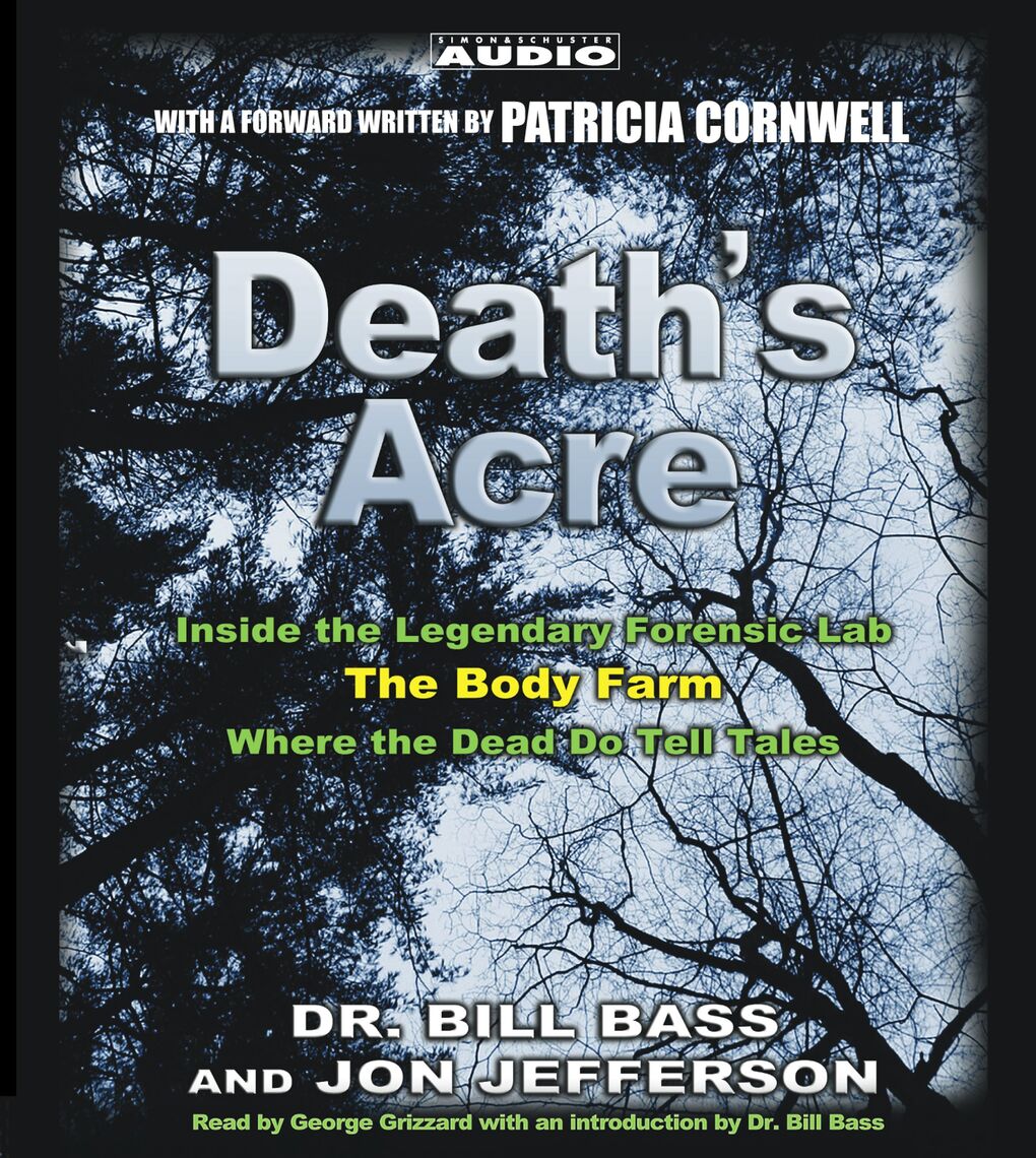Death's Acre by bill bass, Jon Jefferson (Audiobook) - Read free for 30 ...
