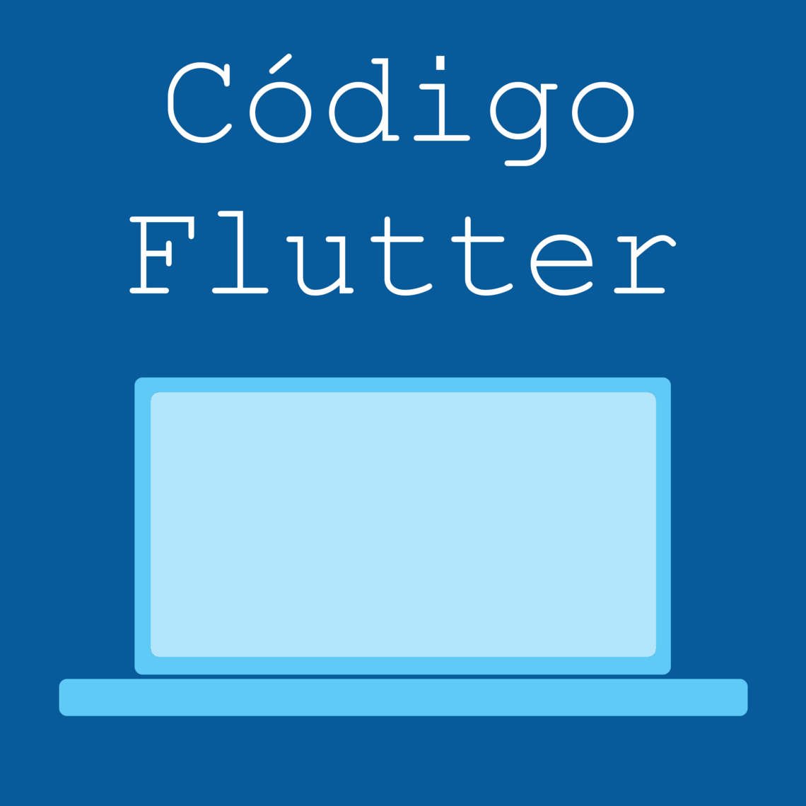 #69 – Estructura de un proyecto | Podcast de Código Flutter