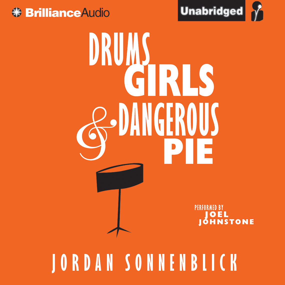 Drums, Girls, and Dangerous Pie by Jordan Sonnenblick (Audiobook ...