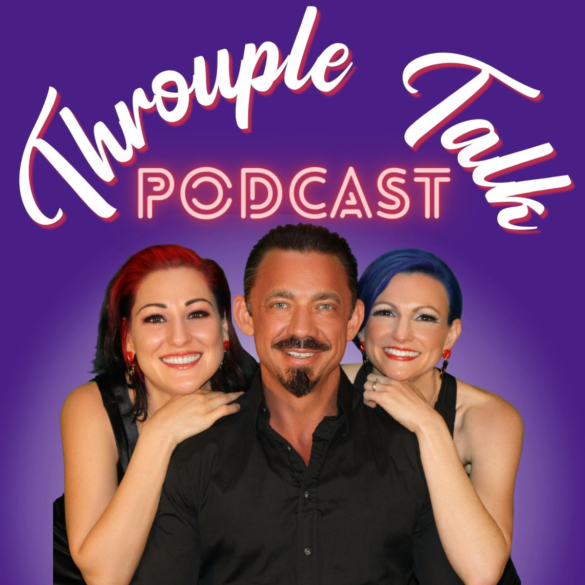 #10 - Exploring Sexual Variety in Polyamorous Triads | Throuple Talk ...