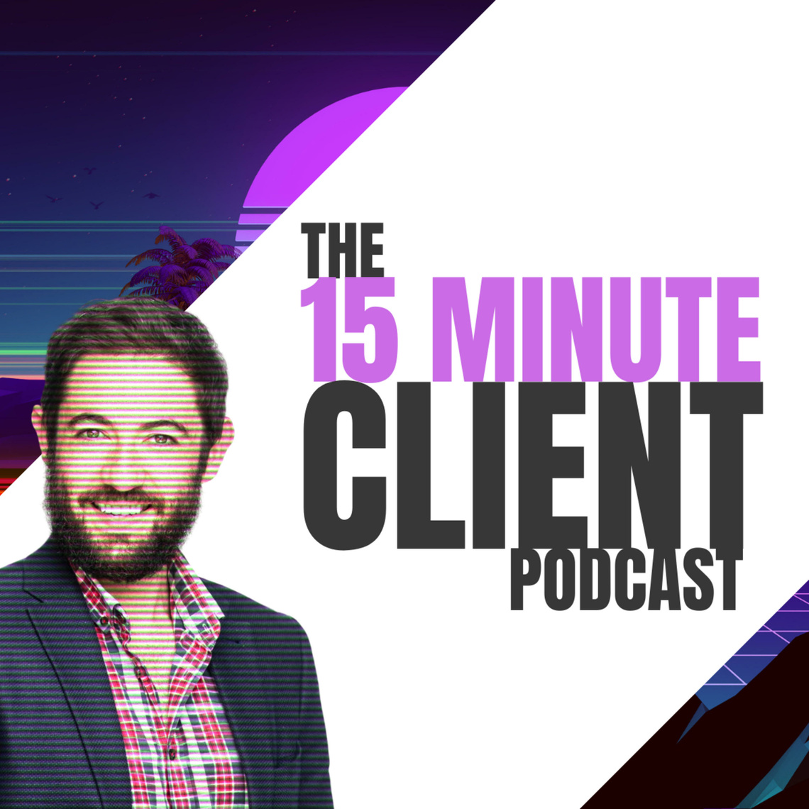 #123 - The Curse of the Jack of All Trades Coach | The 15 Minute Client ...