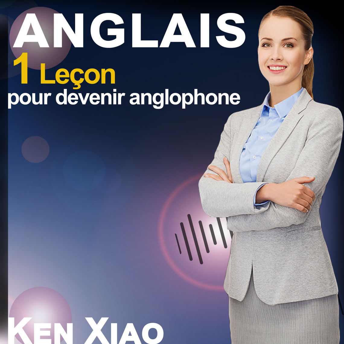 Anglais de Ken Xiao (Livre audio) - Lire gratuitement pendant 30 jours