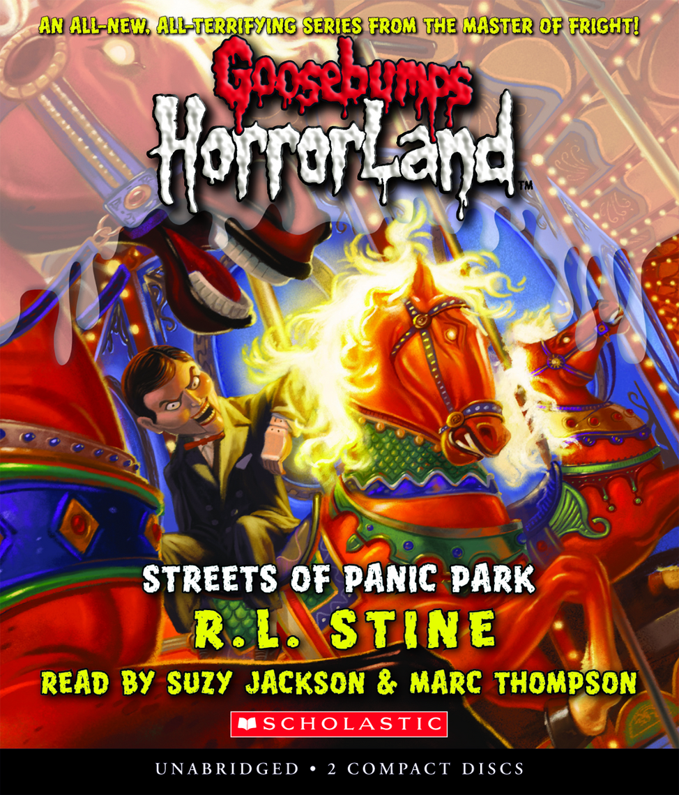 The Streets Of Panic Park (Goosebumps HorrorLand #12) by R.L. Stine ...