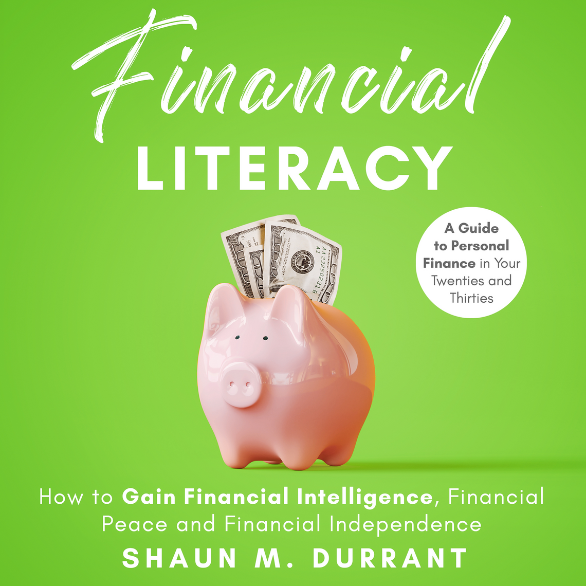 Financial Literacy by Shaun M. Durrant (Audiobook) - Read free for 30 days