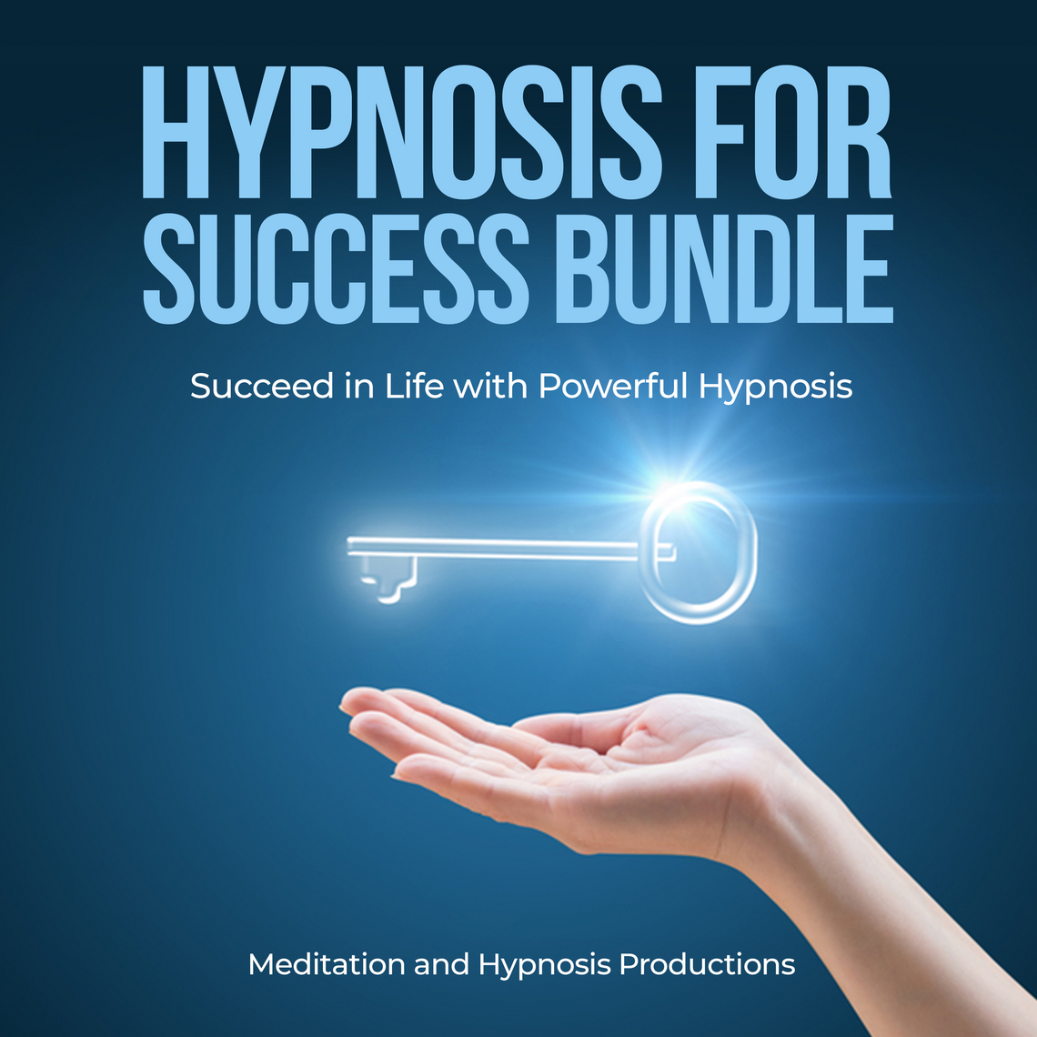 Hypnosis for Success Bundle by Meditation andd Hypnosis Productions ...