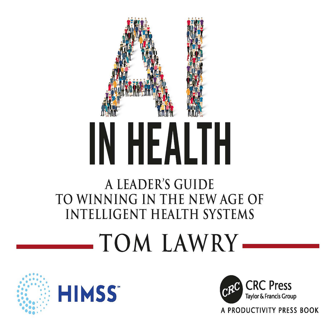 AI in Health by Tom Lawry (Audiobook) - Read free for 30 days