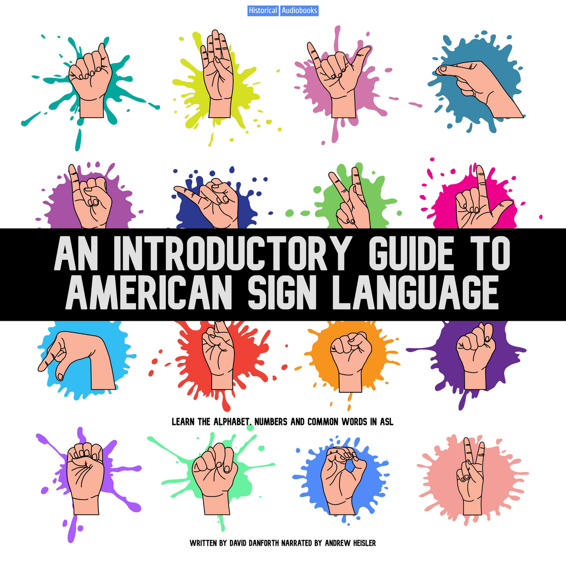 An Introductory Guide To American Sign Language de David Danforth ...