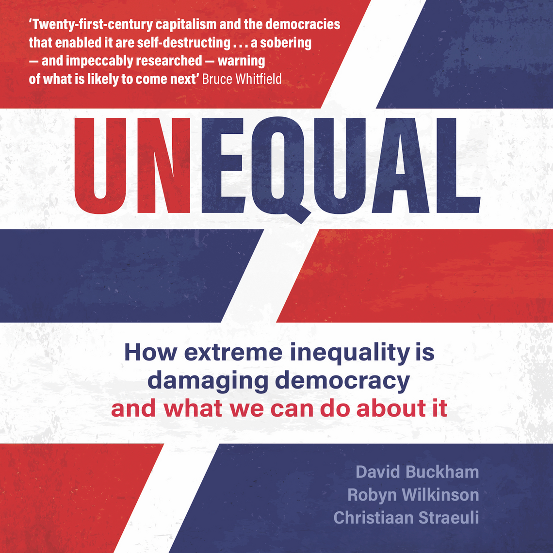 Unequal by David Buckham, Robyn Wilkinson, Christiaan Straeuli ...