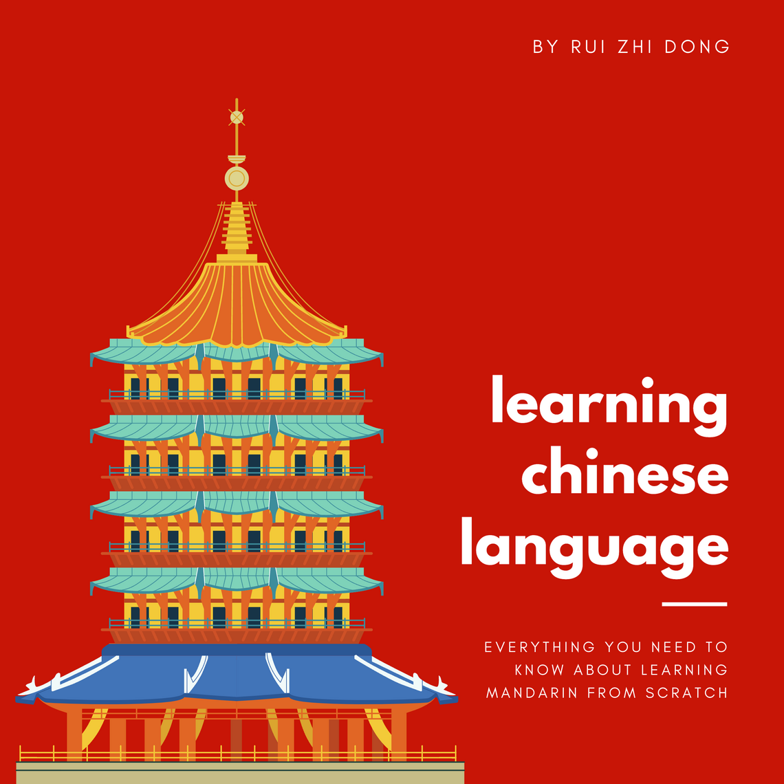 Learning the Chinese Language by Rui Zhi Dong (Audiobook) - Read free ...