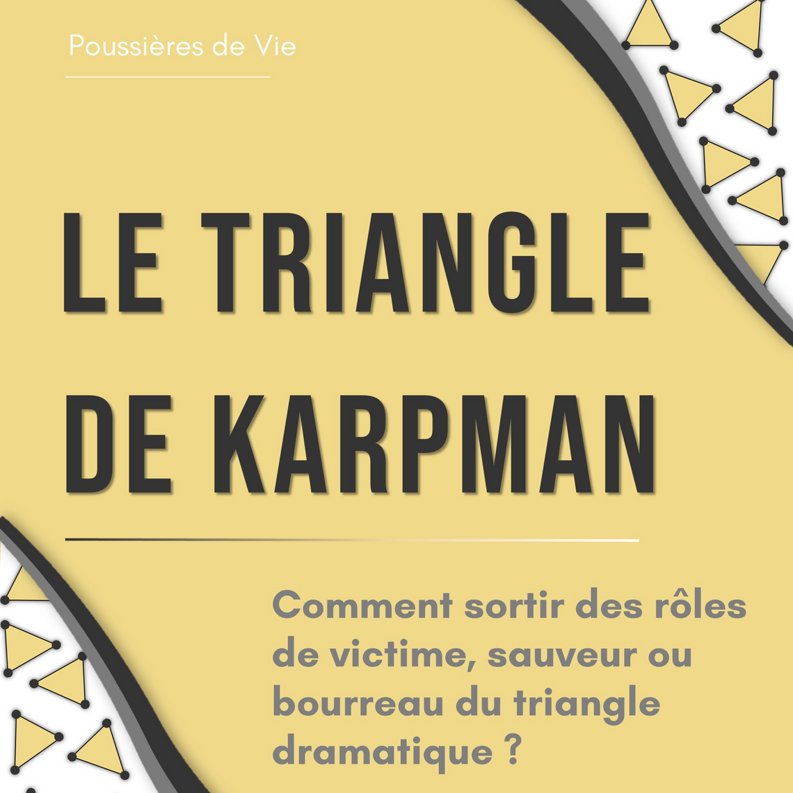 Le triangle de Karpman : comment sortir des rôles de victime, sauveur ...