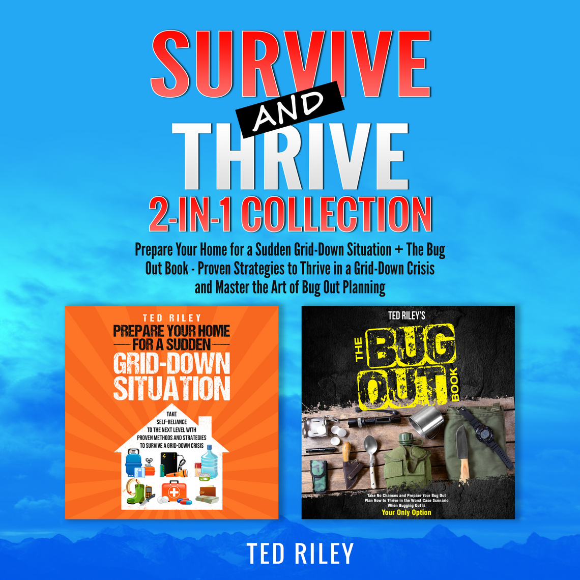 Survive and Thrive 2-In-1 Collection by Ted Riley (Audiobook) - Read ...