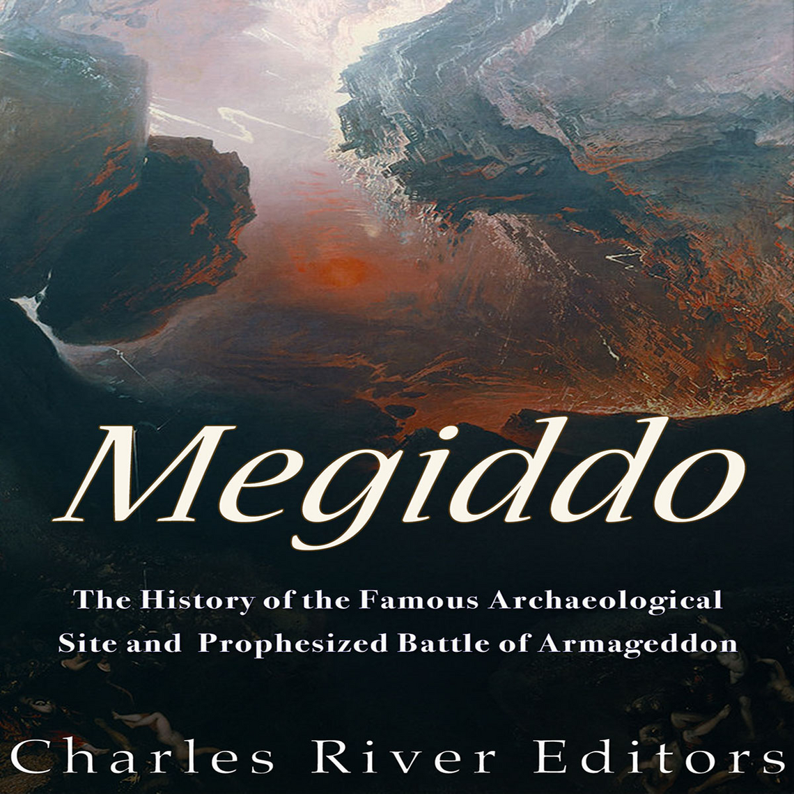 Megiddo by Charles River Editors (Audiobook) - Read free for 30 days