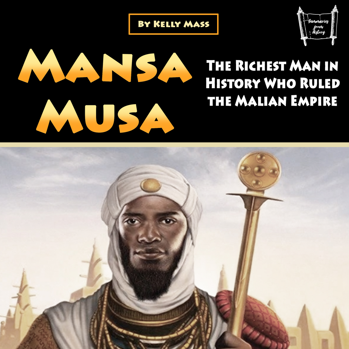 Mansa Musa by Kelly Mass (Audiobook) - Read free for 30 days