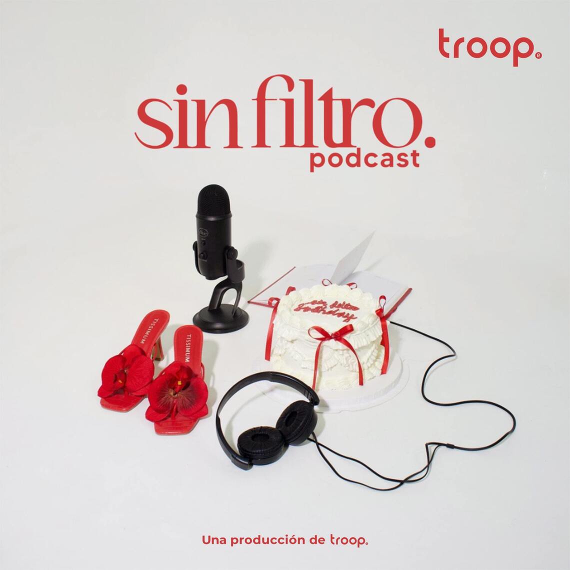 La crisis de los 30 con Grace Godinez. | Podcast de SIN FILTRO PODCAST