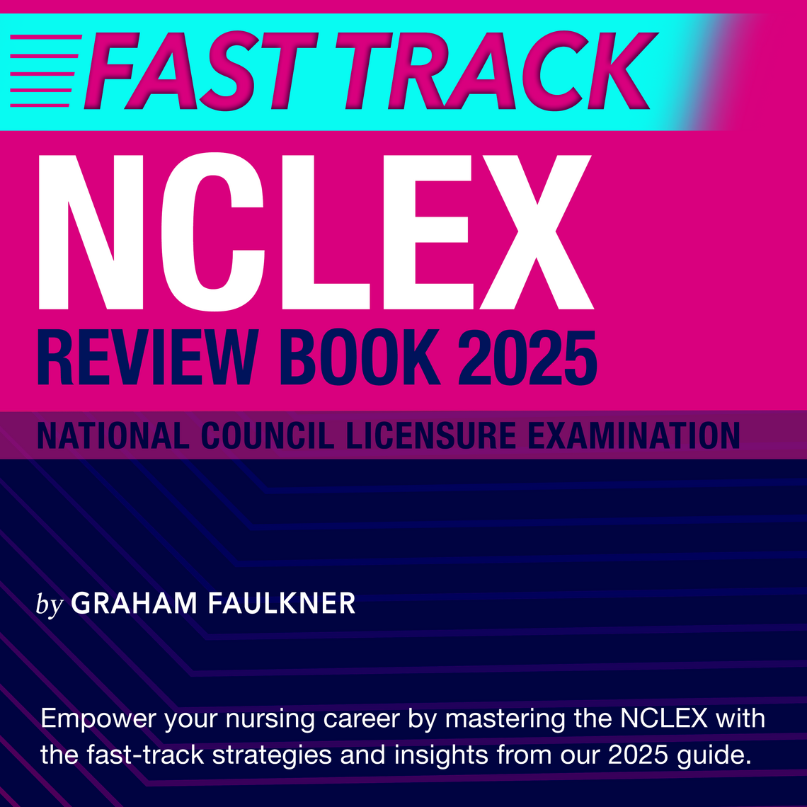 NCLEX Review Book 2025 Fast Track by Graham Faulkner (Audiobook) - Read ...