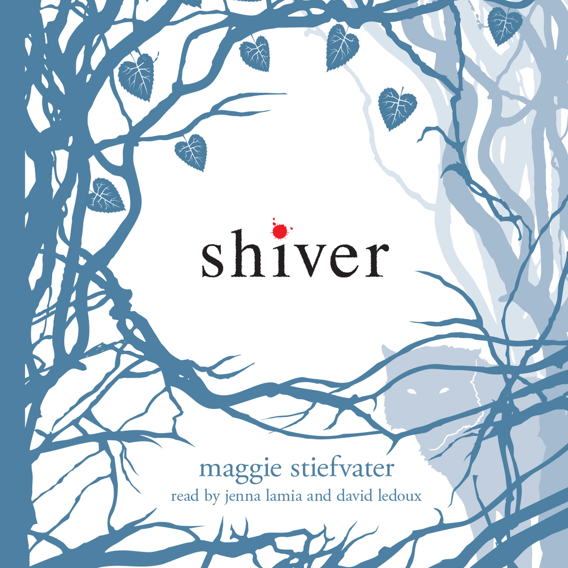 Shiver (Shiver, Book 1) by Maggie Stiefvater (Audiobook) - Read free ...