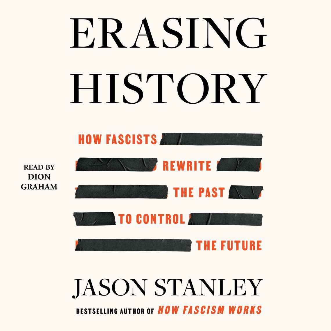 Erasing History by Jason Stanley (Audiobook) - Read free for 30 days