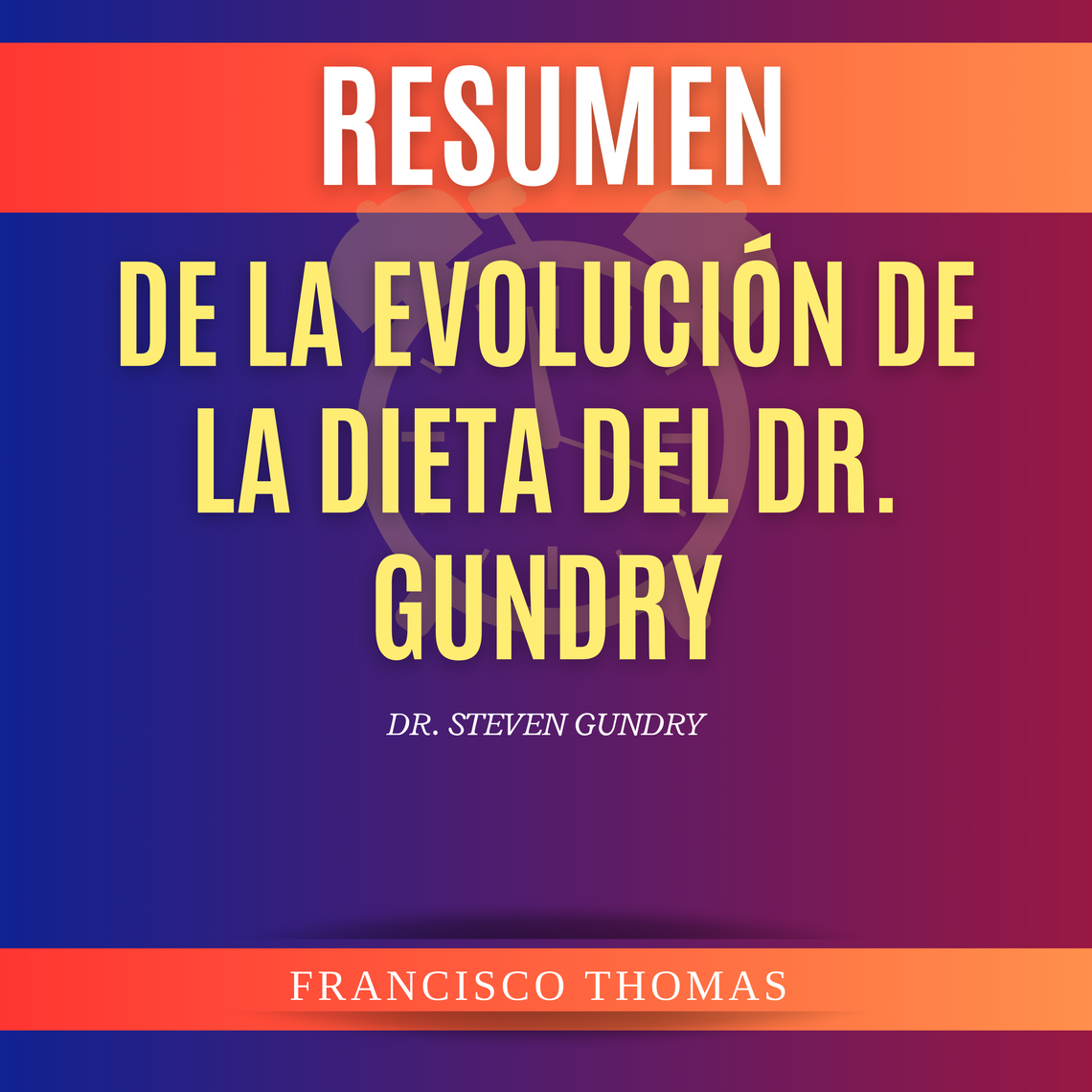 Resumen de La Evolución de la Dieta del Dr. Gundry por Dr. Steven ...