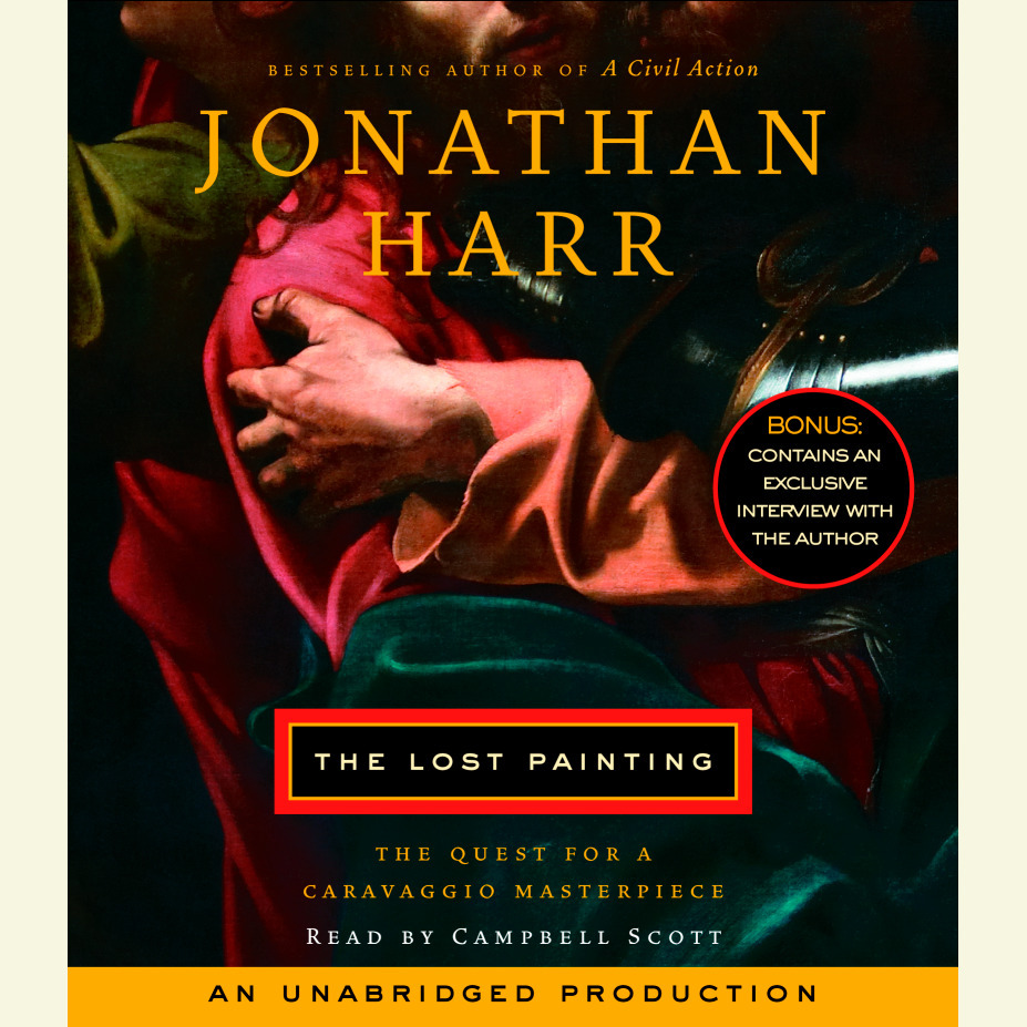 The Lost Painting by Jonathan Harr (Audiobook) - Read free for 30 days