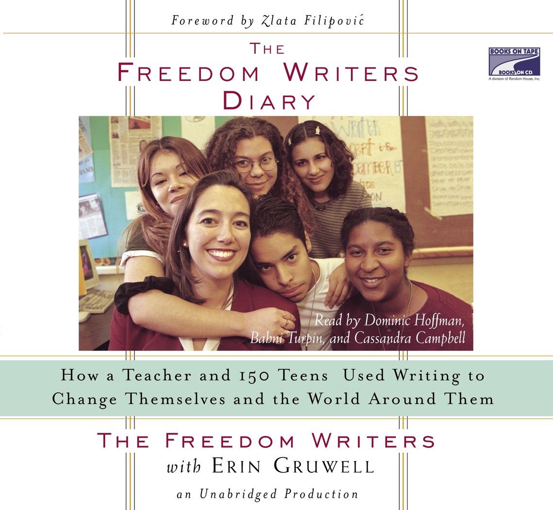 The Freedom Writers Diary by Erin Gruwell, The Freedom Writers (Audiobook) - Read free for 30 days