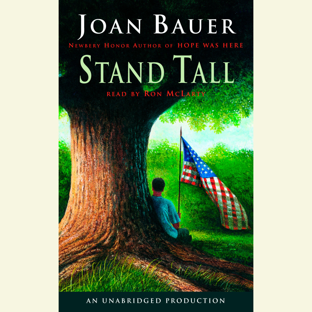 Stand Tall by Joan Bauer (Audiobook) - Read free for 30 days
