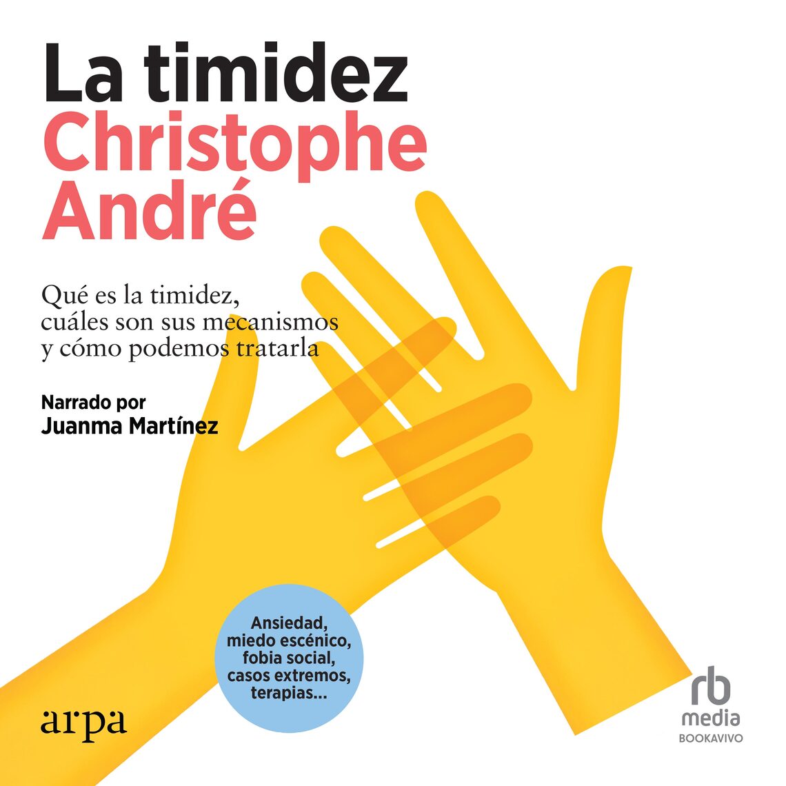 La timidez "Timidity" de Christophe André (Audiolibro) Leer gratis ...