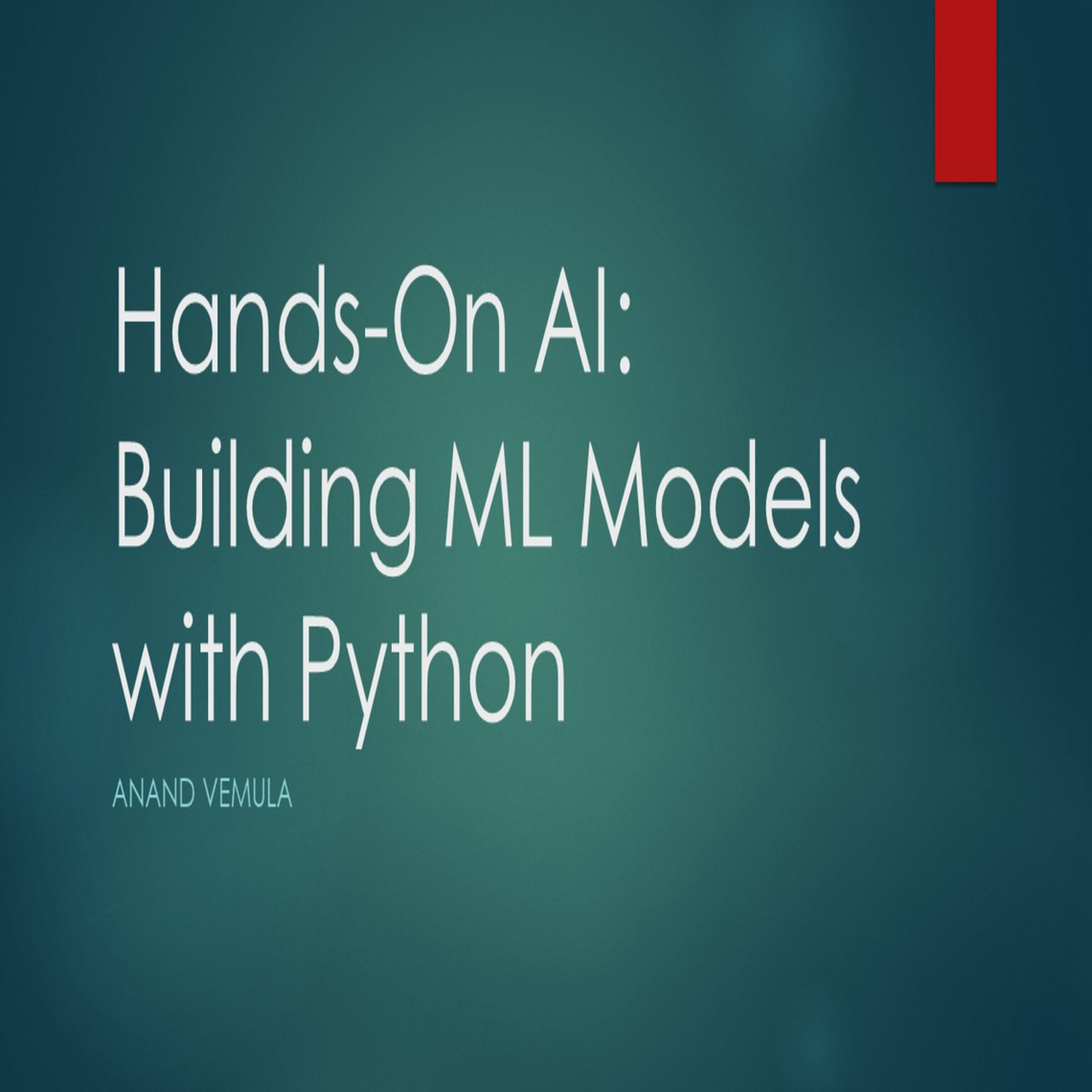 Hands-On AI: Building ML Models with Python by Anand Vemula (Audiobook ...