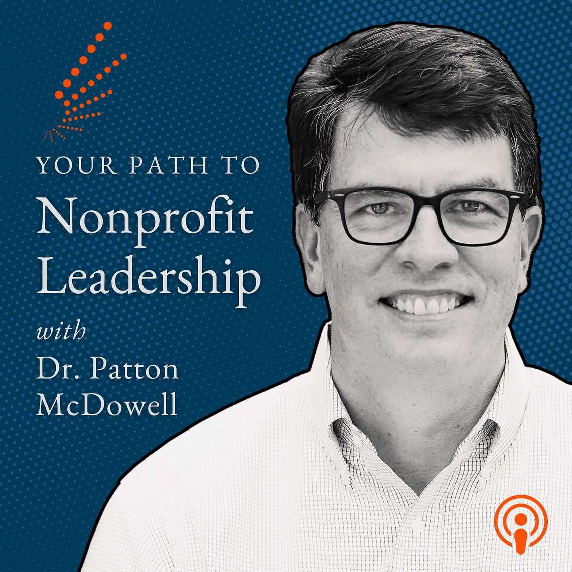 297: Four Ways to Future-Proof Your Nonprofit in 2025 (Bert Armstrong ...